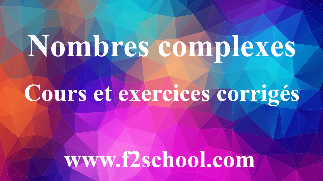 nombre complexe terminale s - F2School