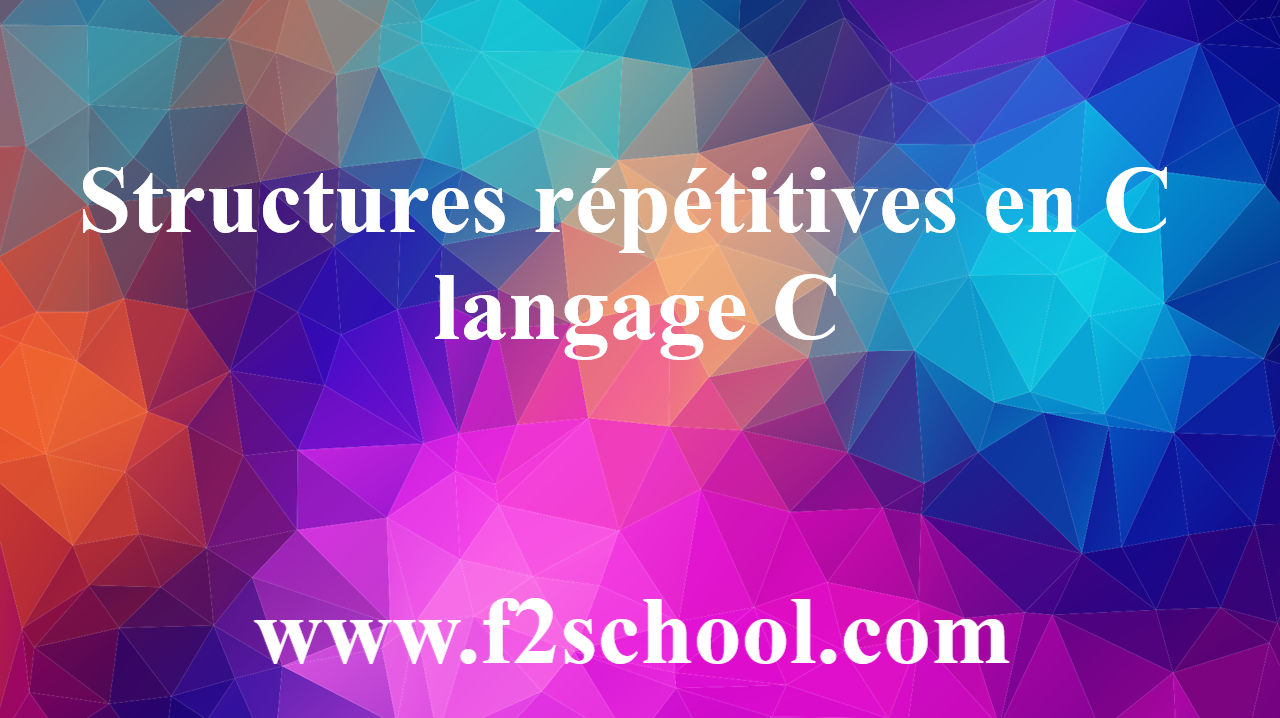 Les fonctions en langage C – Programmation en C - F2School