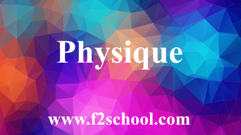 Physique - F2School