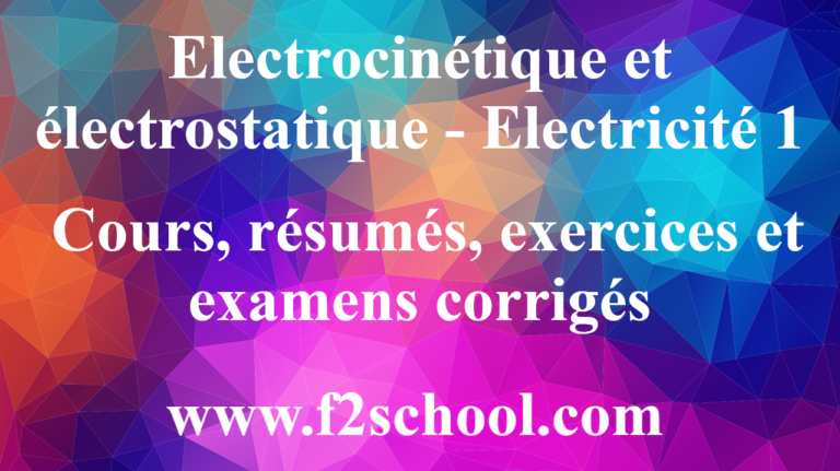 cours electricité 1ere année universitaire - F2School